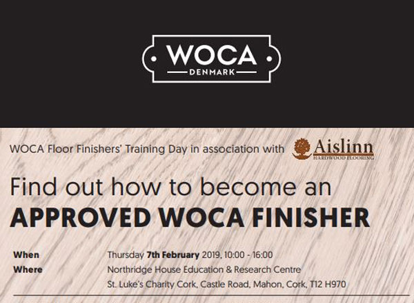 Find Out How To Become An Approved WOCA Finisher | Irish Construction News